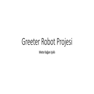 Greeter Robot Projesi kişisel asistan.pdf