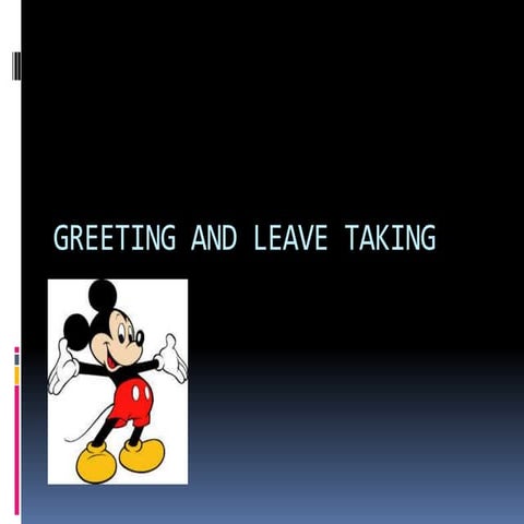 Greeting and leave taking | PPTX