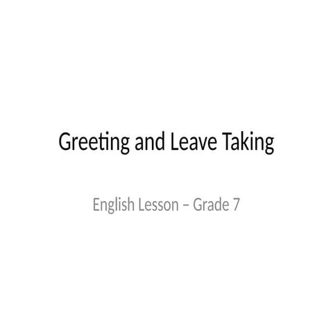 Greeting_and_Leave_Taking_Gradekel7.pptx