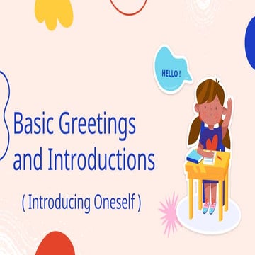 Greetings and introduction Greetings and introduction.pptx