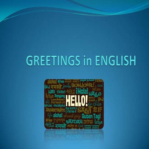 Greetings in english | PPTX