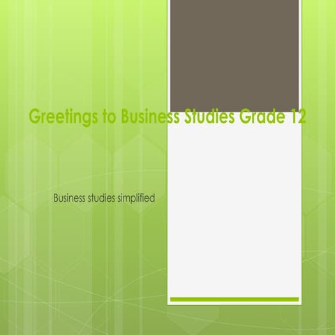 Greetings to business studies grade 12 | PPTX