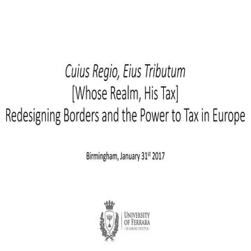 Cuius Regio, Eius Tributum (Whose Realm, His Tax) | PPTX