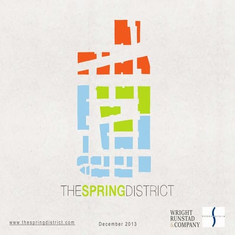 Gregory Johnson: The Spring District | PPTX | Developmental Sites ...