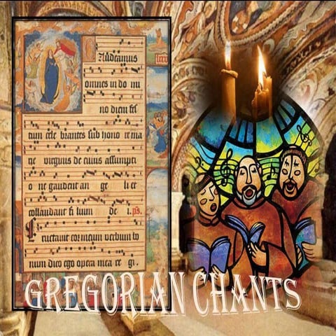 Gregorian Chants | PPT