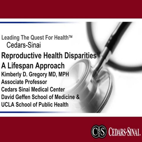 Reproductive Health Disparities: A Lifespan Approach | PPT