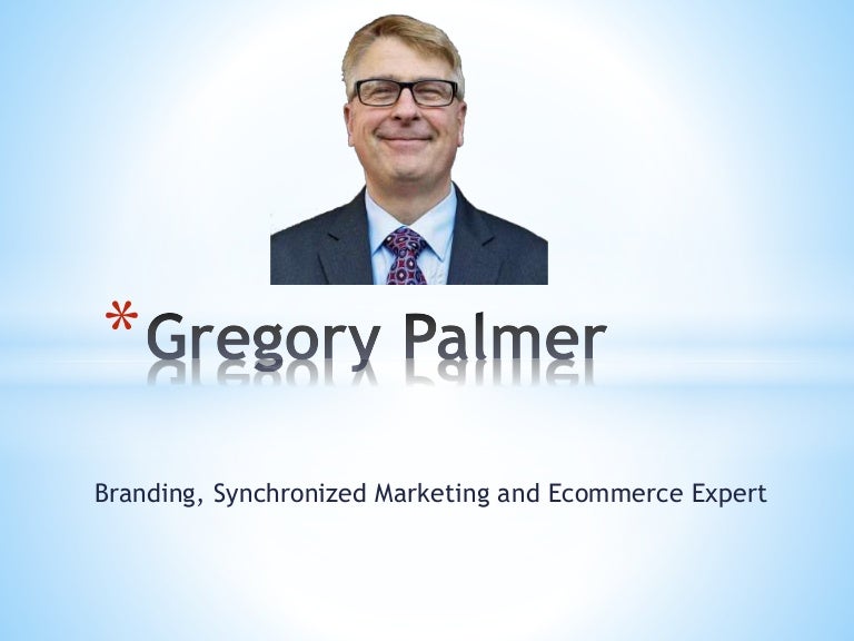 Gregory Palmer - Branding, Marketing and Ecommerce