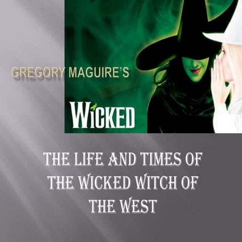 Wicked The Musical! | PPT