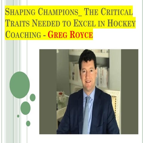 Shaping Champions_ The Critical Traits Needed to Excel in Hockey ...