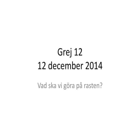 Grej 12 | PPTX