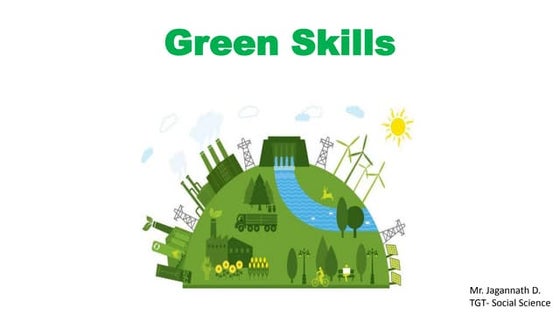 GREEN SKILLS PPT.ppt.pdf | Environmental Services Industry | Industries