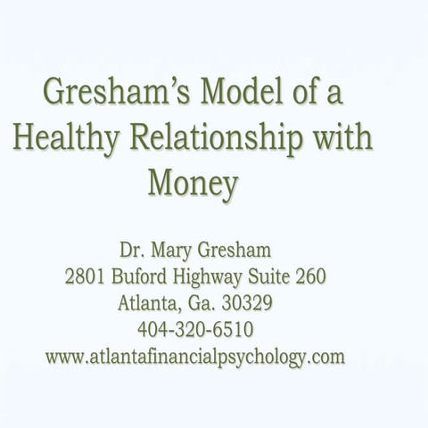 Greshams Model for Financial Health | PPT