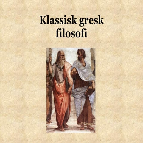 Gresk Filosofi | PPT