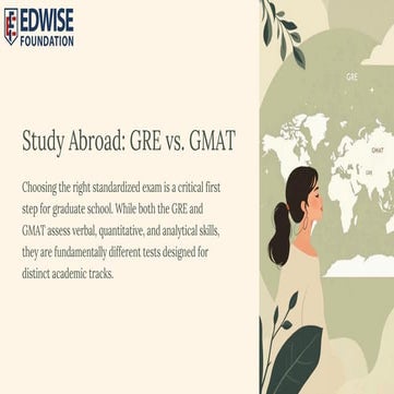 GRE vs GMAT for Graduate Study - Edwise Foundation | PDF
