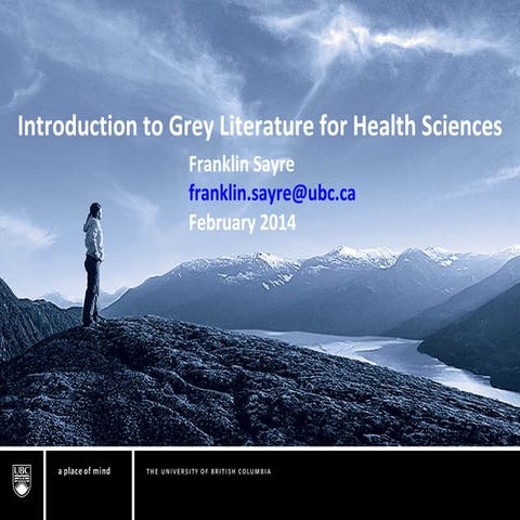 Introduction to Grey literature for Health Sciences | PPT