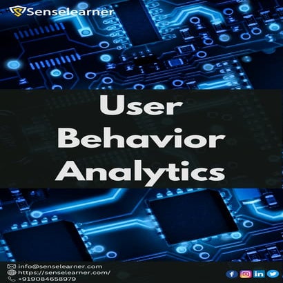 User Behavior Analytics services in India | Senselearner | PDF