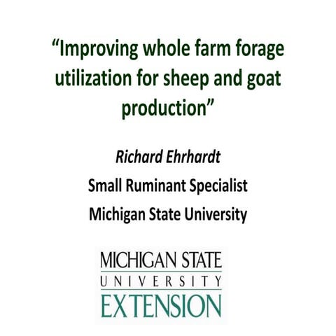 Improving whole Farm Forage Utilization for Sheep and Goat | PPTX | Pets