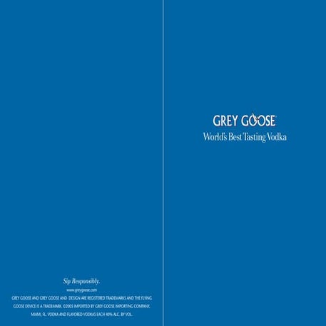 Grey Goose® Vodka: Copywriting by Walt Jaschek | PDF