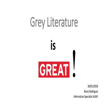 Grey literature | PPTX | Business | Business and Finance