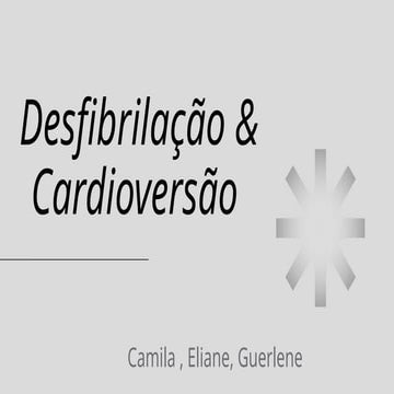 DESFIBRILAÇÃO e cardioversão............... | PPTX