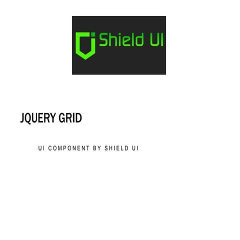 Shield UI: Grid | PPTX