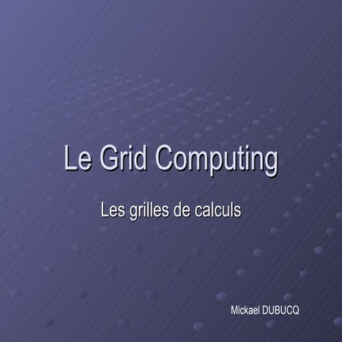 Grid computing | PPTX