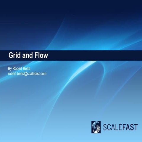ScaleFast Grid And Flow | PPTX