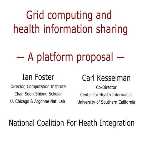 Grid And Healthcare For IOM July 2009 | PPT