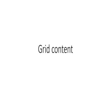 Grid content.pptx