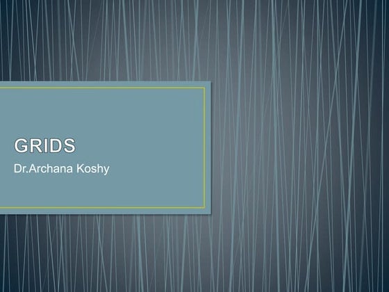 X-RAY GRID BUCKY | PPT