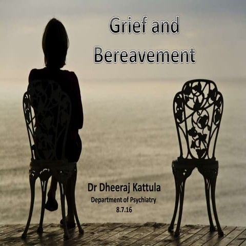 Grief and bereavement | PPTX