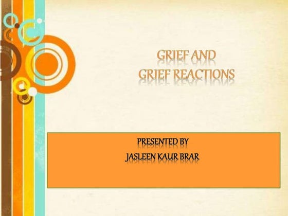 Grief presentation | PDF | Mental Health | Diseases and Conditions