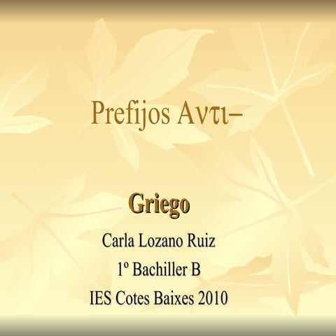 Prefijos Anti- | PPT