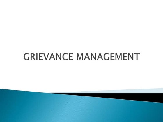 Grievance handling | PPTX | Business | Business and Finance