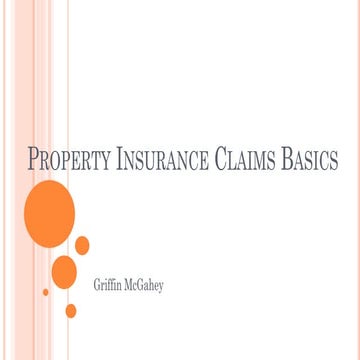 Property Insurance Claims Basics | PPTX