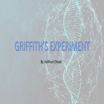 Griffith experiment | PPTX