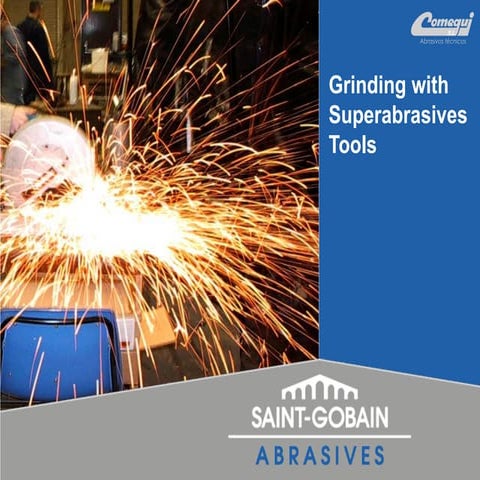 Grinding with superabrasives tools | PPT