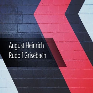 Grisebach scientist, geographic, ecologist | PPTX