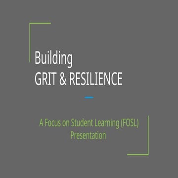 GRIT-RESILIENCE GRIT-RESILIENCE-1 v2.pptx
