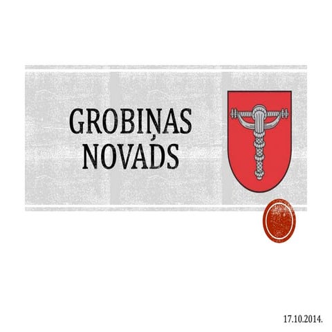 Grobinas novada prezentacija | PPTX