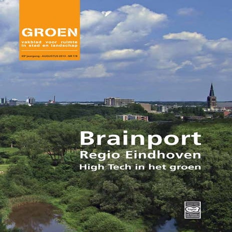 Vakblad Groen over Brainport regio Eindhoven - High Tech in het Groen ...
