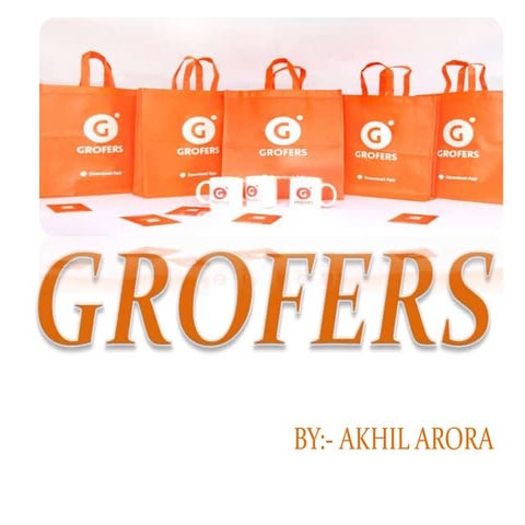 Grofers | PPTX