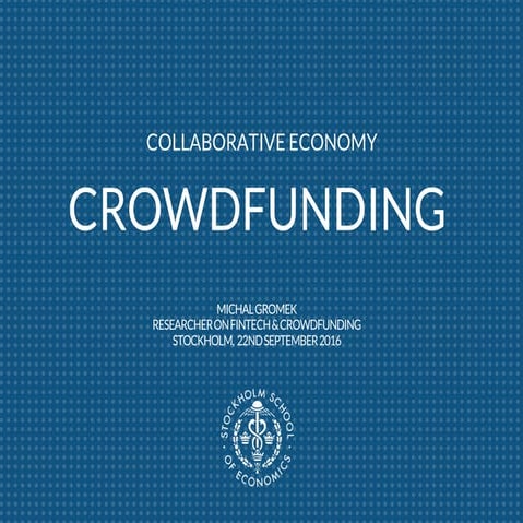 Crowdfunding - Collaborative Economy | PPT