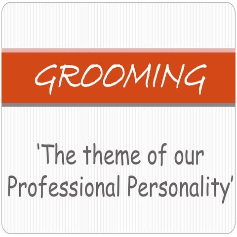 Grooming standard | PPT