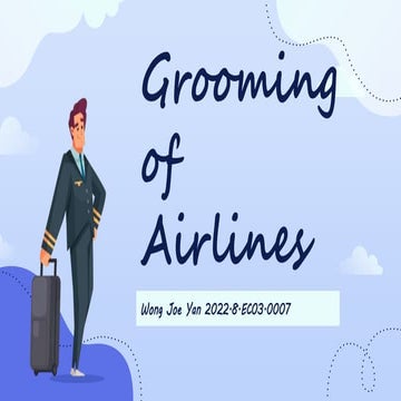 Groomings and Etiquettes of cabin crews | PPTX