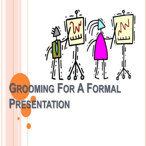 Grooming_For_Presentation | PPT