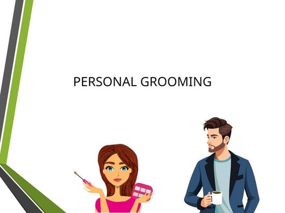 Grooming & personal hygiene | PPT