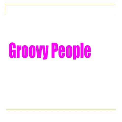 Groovy dating | PPT