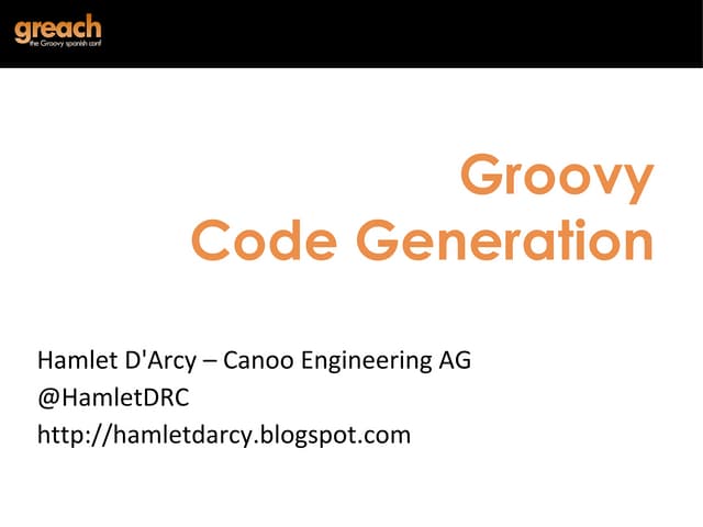 Groovy Ast Transformations (greach) | ODP | Programming Languages ... Groovy Ast Transformations (greach) | ODP | Programming Languages ...