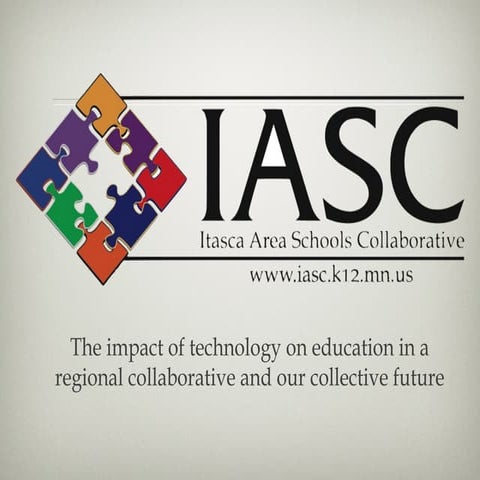 IASC: Itasca Area Schools Collaborative | PPT